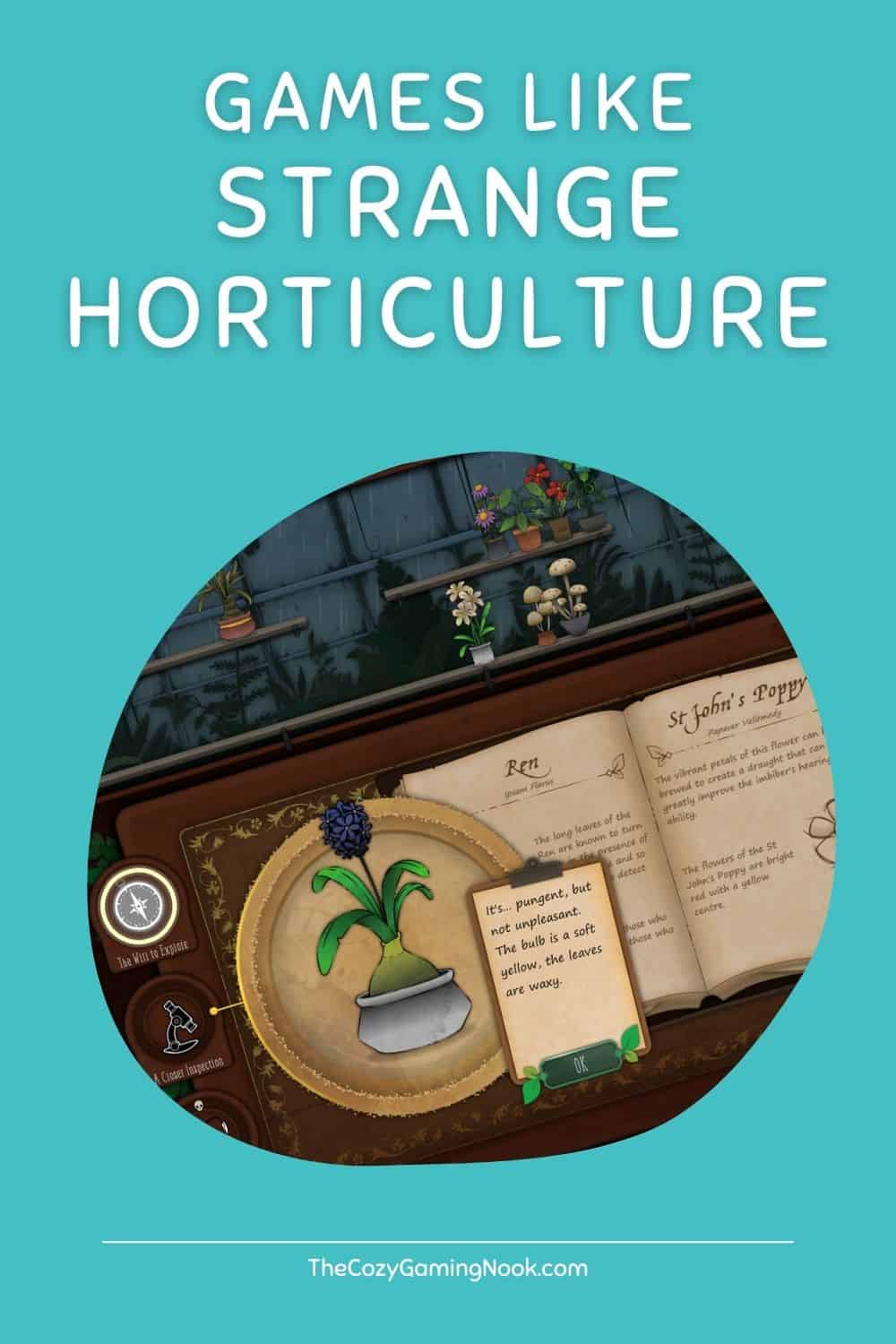 25 Best Games Like Strange Horticulture - The Cozy Gaming Nook